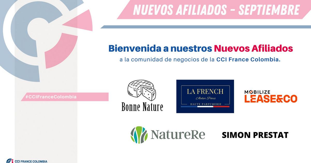 Découvrez nos nouveaux affiliés - septembre | CCI France Colombie