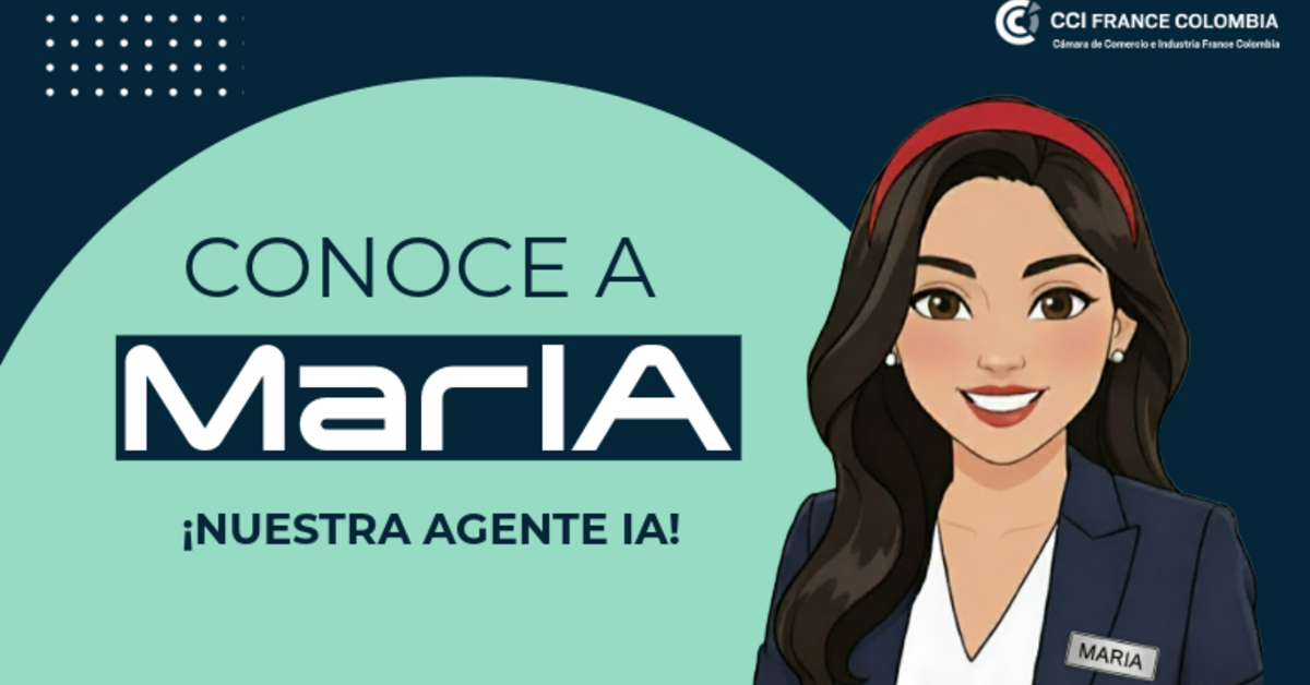 Llega MarIA a la CCI France Colombia | CCI France Colombie