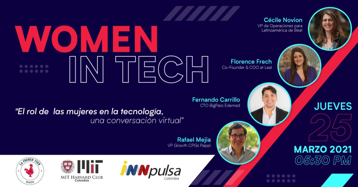 Women in Tech, el rol de las mujeres en la tecnología, una conversación ...