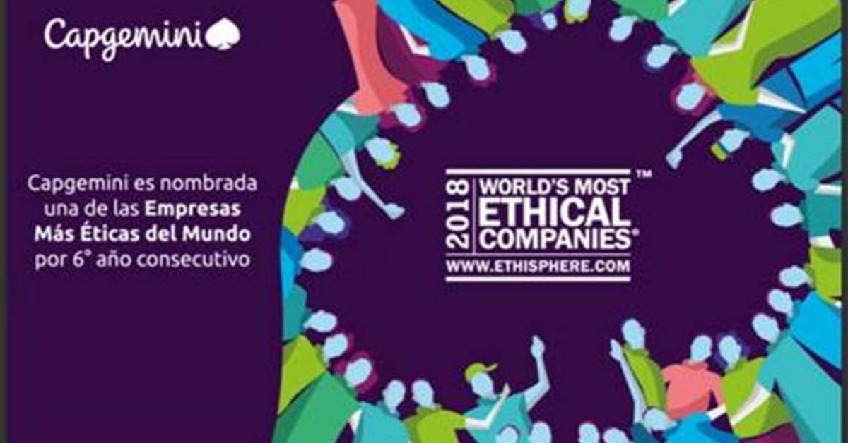 Capgemini es nombrada una de las empresas más éticas del mundo por 6to ...