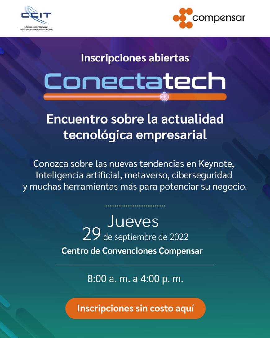 Assister à l'événement présenciel de Conectatech sur les nouvelles tendances dans la technologie ...