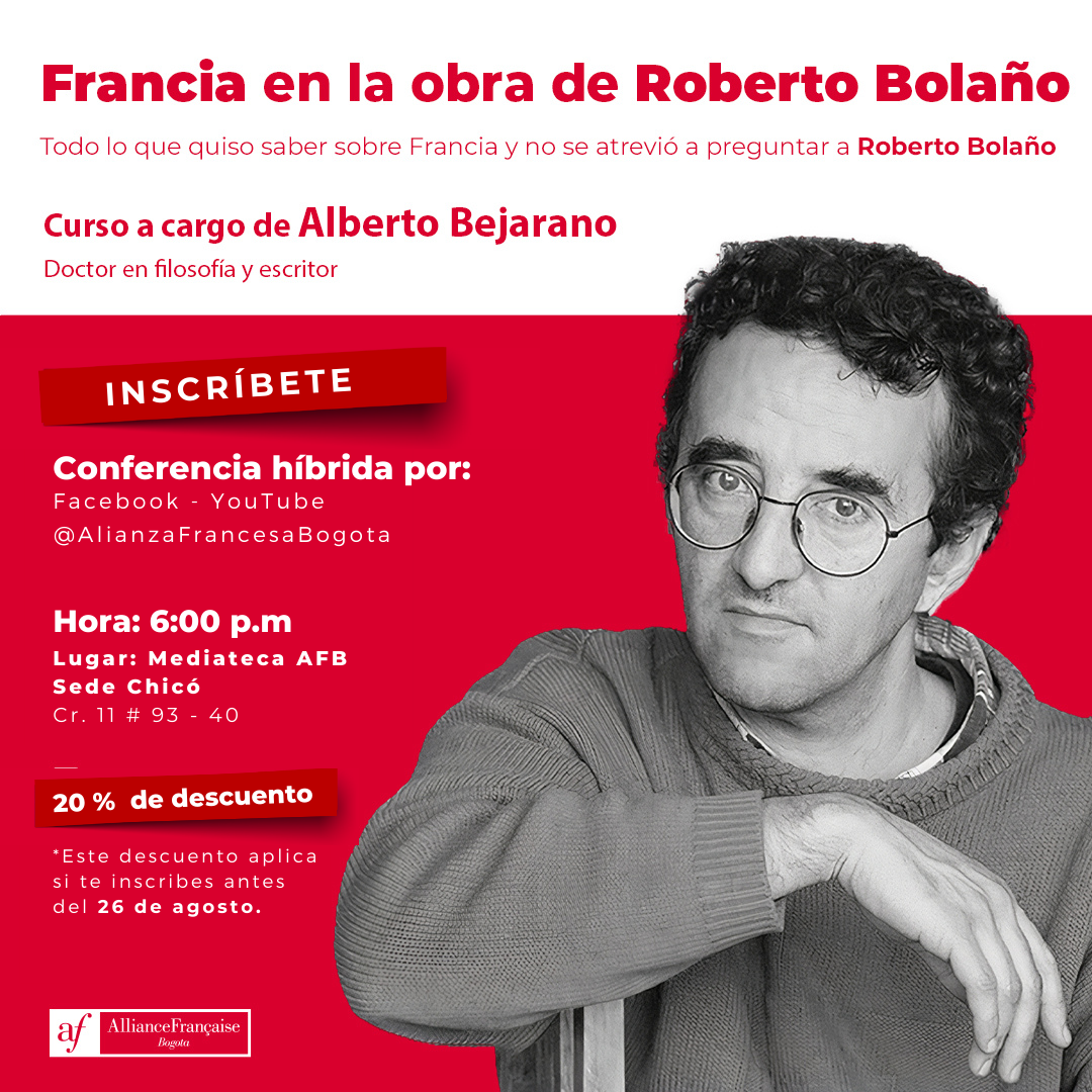Curso de Literatura Francia en la obra de Roberto Bolaño | CCI France ...